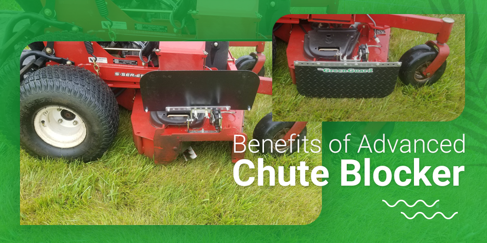 What are the benefits of advanced chute blocker? – The Green Guard